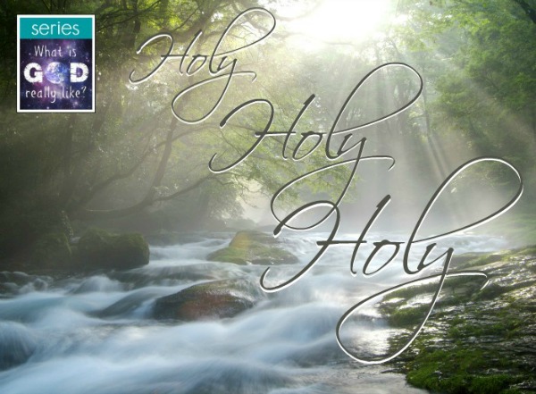 God is holy | Emily E. Ryan