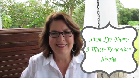 When Life Hurts: 3 Must-Remember Truths